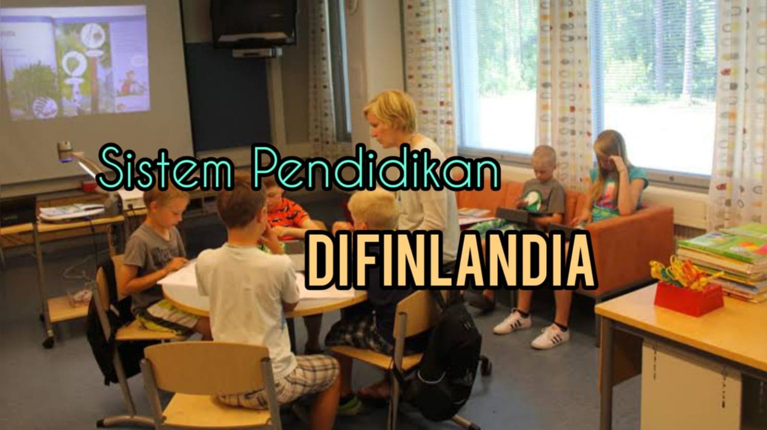 Hal yang Perlu Kamu Ketahui Mengenai Sistem Pendidikan di Finlandia - Sekolah Flexibel Untuk ...